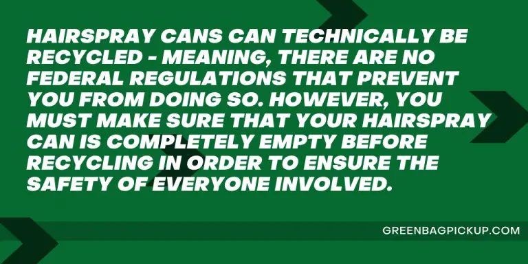 HOW TO DISPOSE OF HAIRSPRAY - Green Bag Pickup