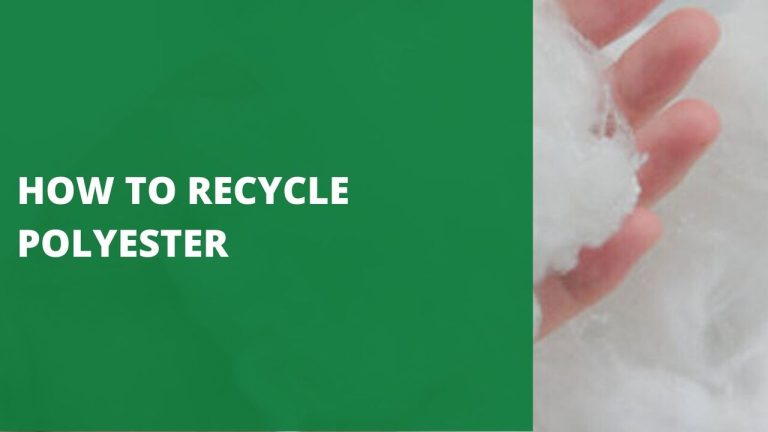 How To Recycle Polyester [A Guide to Recycling]